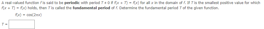 Solved A real-valued function f is said to be periodic with | Chegg.com