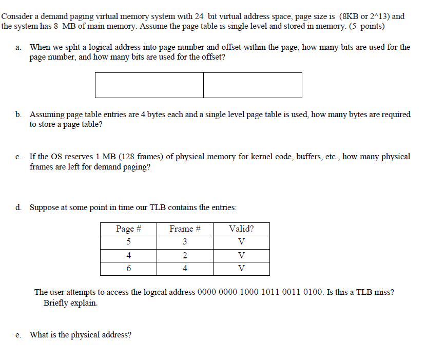 Solved Consider a demand paging virtual memory system with | Chegg.com