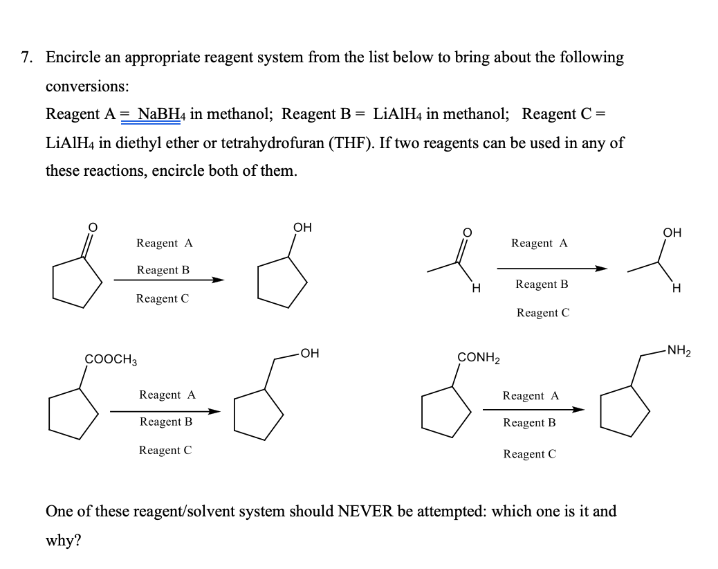 Solved 7. Encircle an appropriate reagent system from the | Chegg.com
