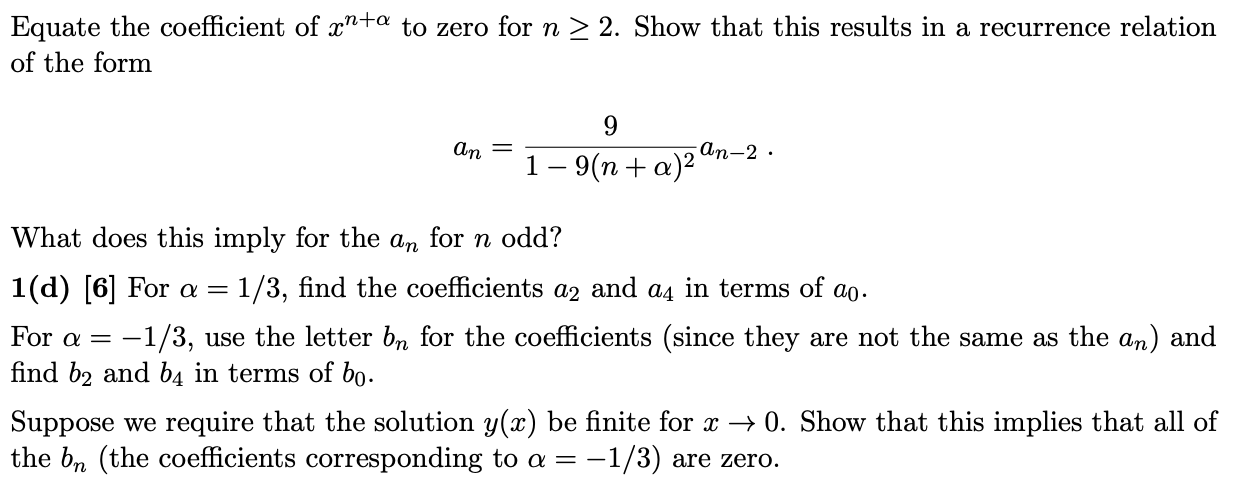 Solved Equate the coefficient of anta to zero for n > 2. | Chegg.com