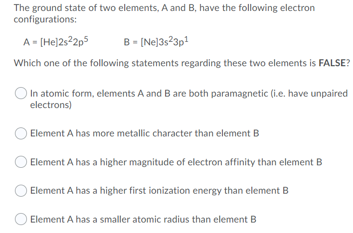 Solved The ground state of two elements, A and B, have the | Chegg.com