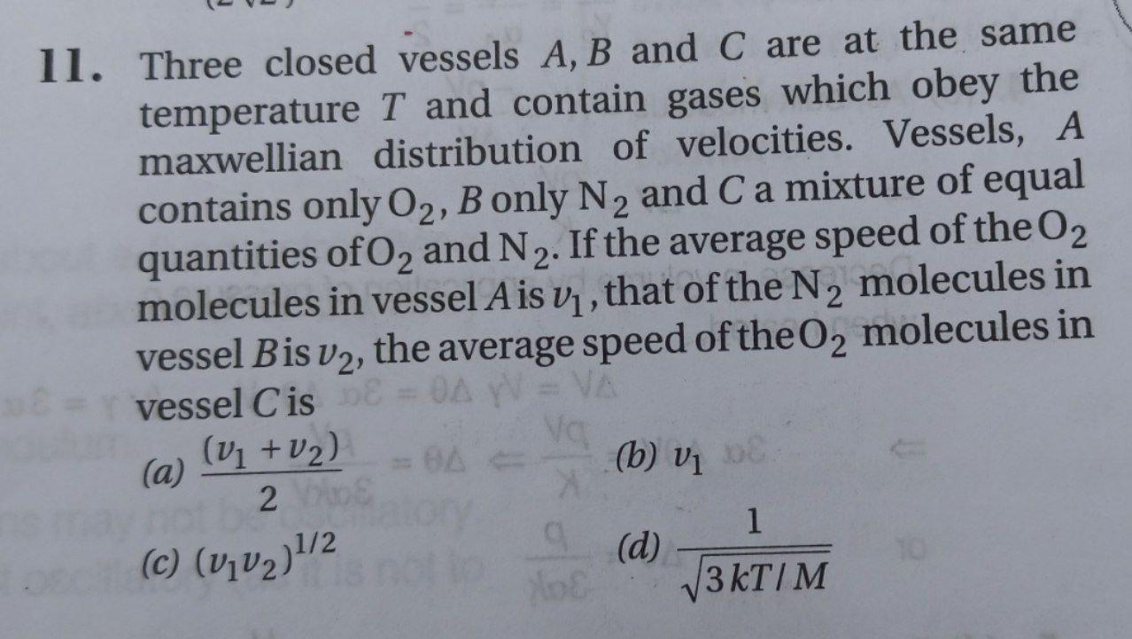 Solved 11. Three closed vessels A, B and C are at the same | Chegg.com