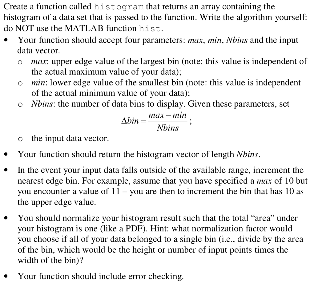 Solved Create A Function Called Histogram That Returns An 