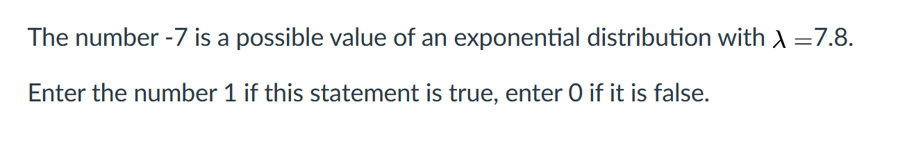 Solved The number -7 is a possible value of an exponential | Chegg.com