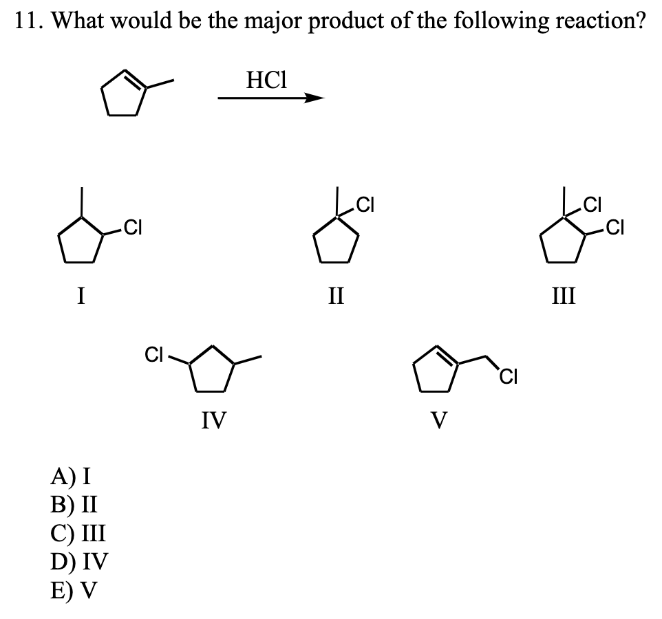 Solved 15. Treating 1-methylcyclohexene with H3O+would yield | Chegg.com