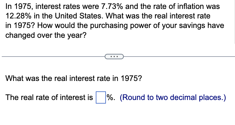 Solved In 1975 , interest rates were 7.73% and the rate of | Chegg.com