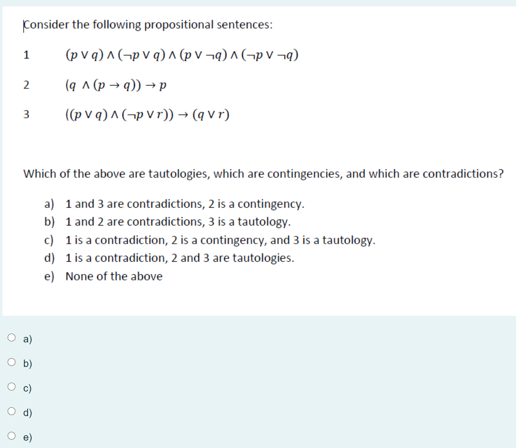 Solved Consider the following propositional sentences: 1 | Chegg.com