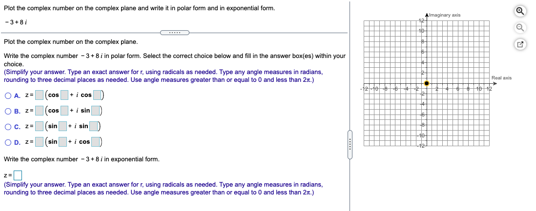 Solved Plot the complex number on the complex plane and | Chegg.com
