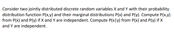 Solved Consider two jointly distributed discrete random | Chegg.com