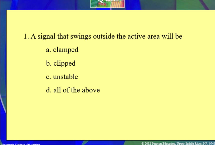 Solved 1. A signal that swings outside the active area will | Chegg.com