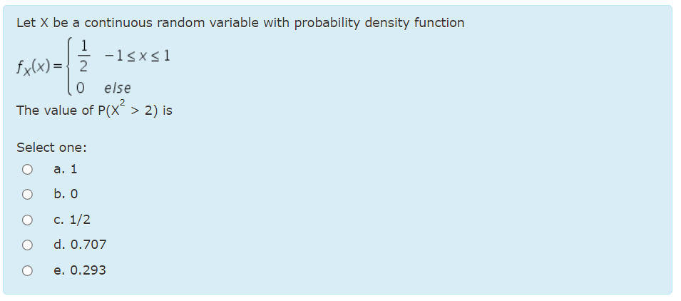 Solved Let X be a continuous random variable with | Chegg.com