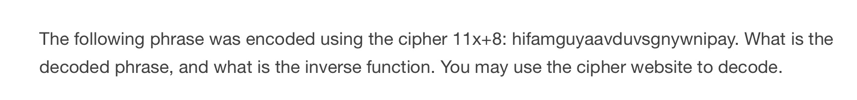 Solved The following phrase was encoded using the cipher | Chegg.com