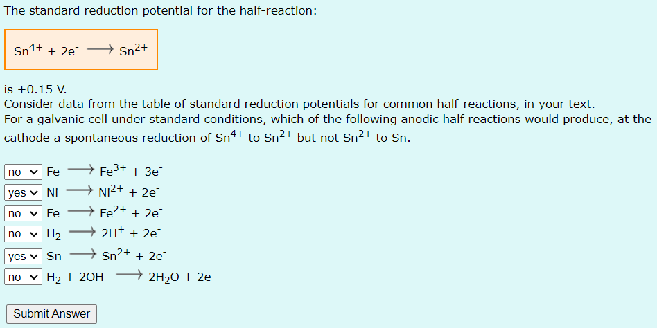 Solved The standard reduction potential for the | Chegg.com