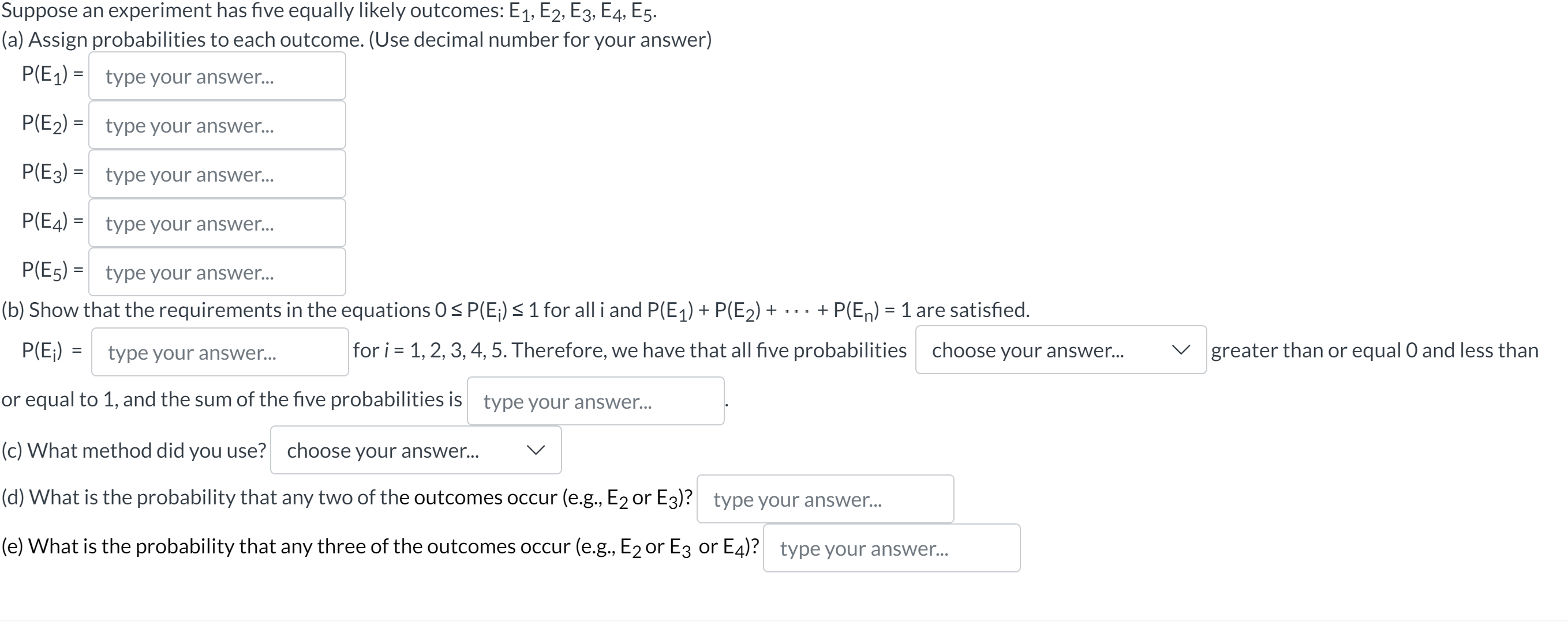 Solved Suppose an experiment has five equally likely | Chegg.com