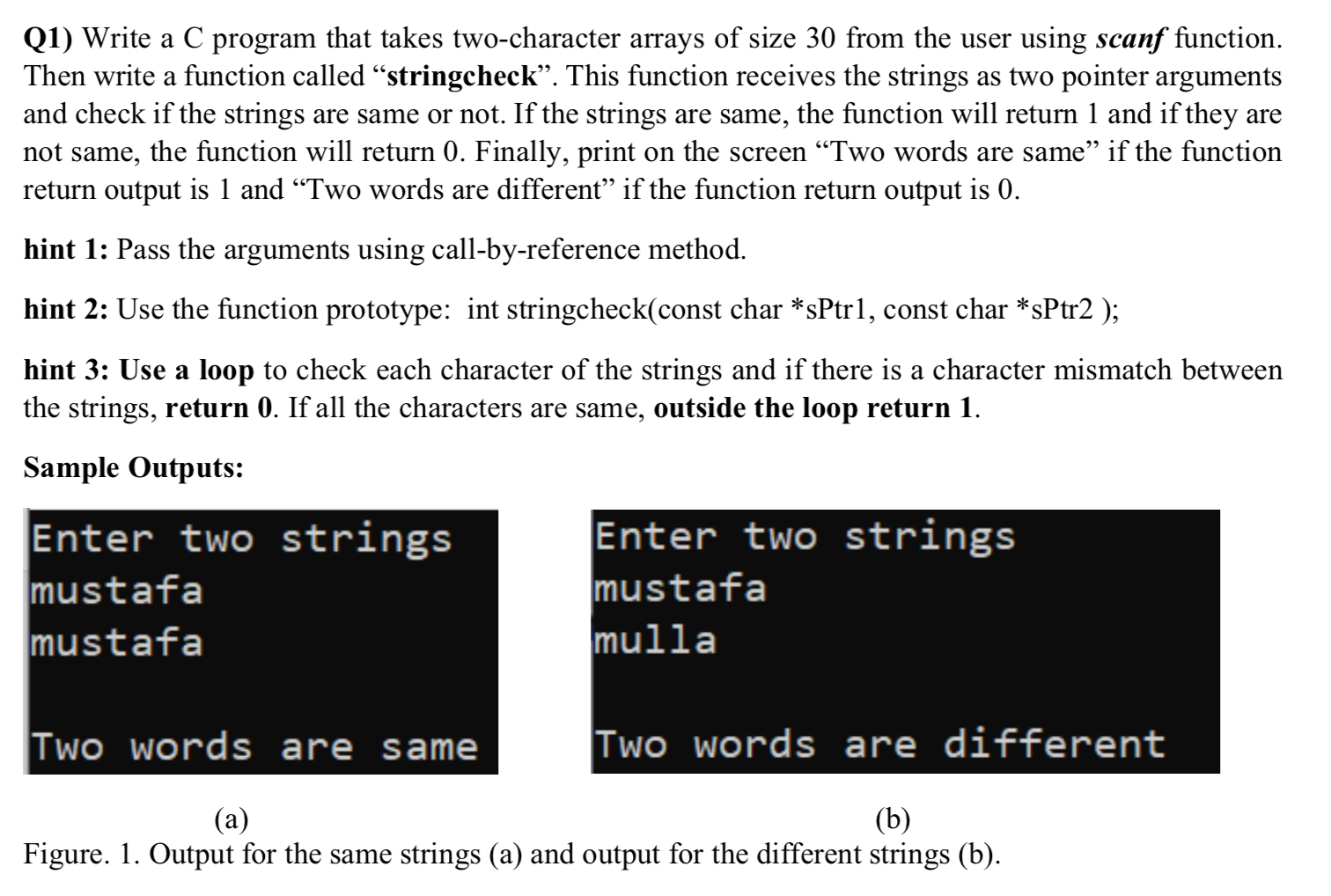 Solved Q1) Write a C program that takes two-character arrays | Chegg.com