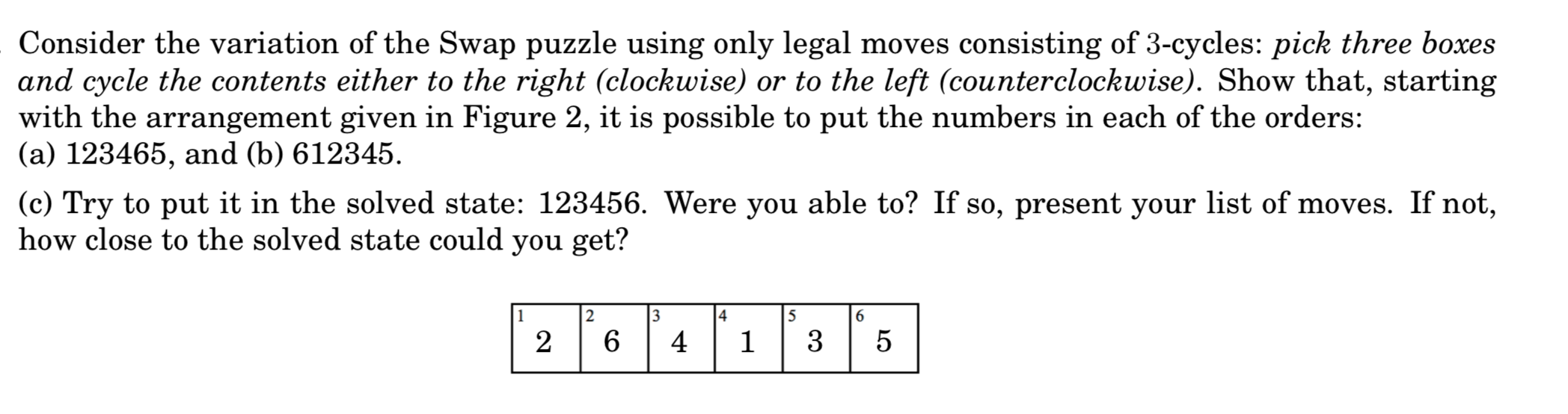 Solved Consider the variation of the Swap puzzle using only | Chegg.com