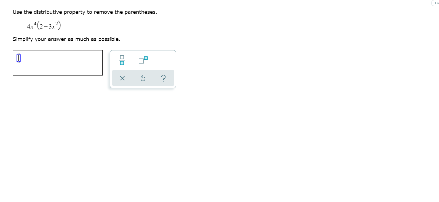 Solved ES Use the distributive property to remove the | Chegg.com