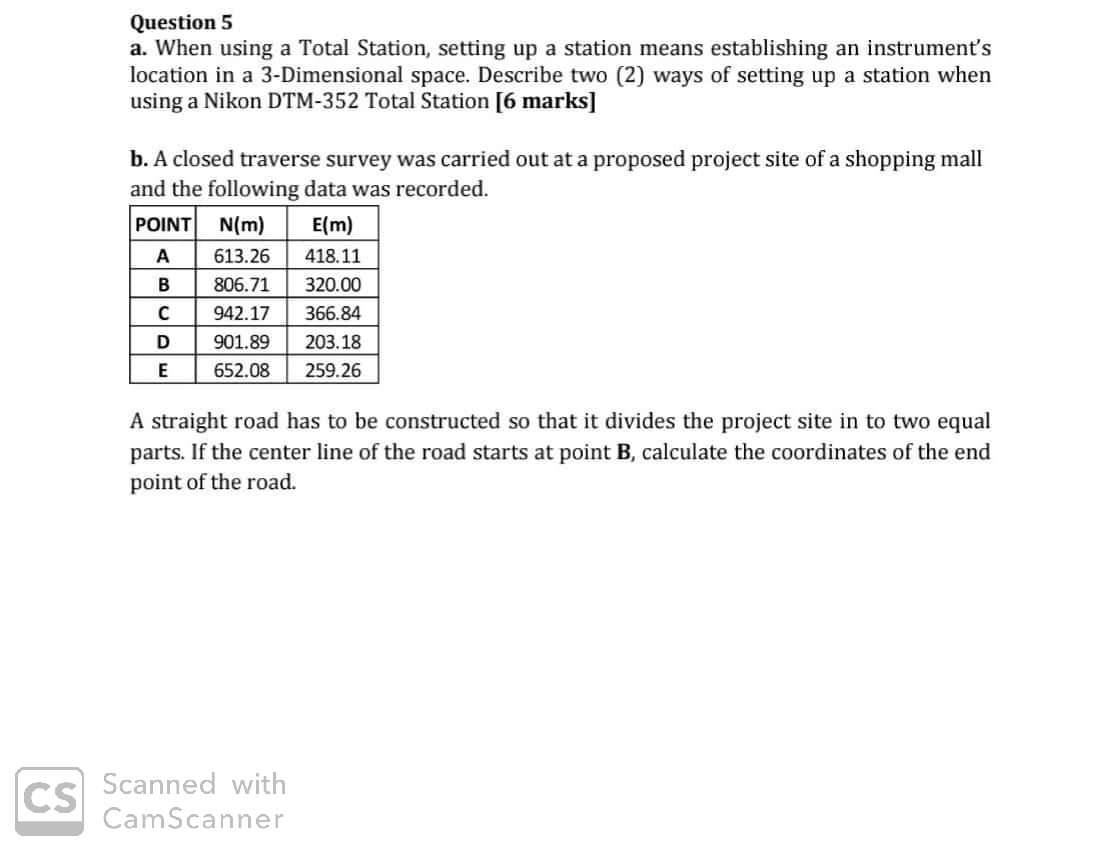 Question 5 a. When using a Total Station, setting up | Chegg.com