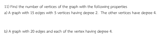 Solved 11) Find the number of vertices of the graph with the | Chegg.com
