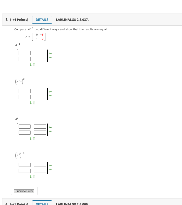 Solved 3. [-14 Points) DETAILS LARLINALG8 2.3.037. Compute | Chegg.com