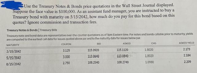 Use the Treasury Notes \& Bonds price quotations in | Chegg.com