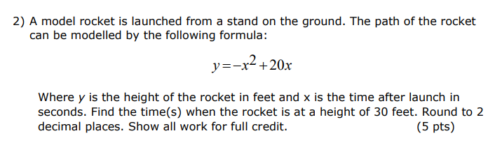 Solved A model rocket is launched from a stand on the | Chegg.com
