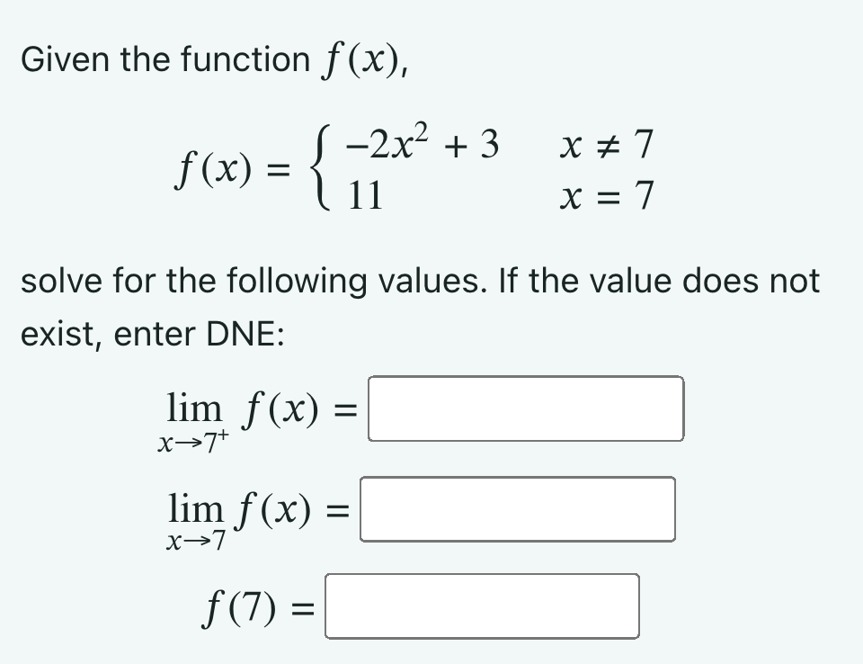 Solved Given The Function Fxfx 2x23x≠711x7solve