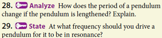 Solved 28. Chr. Analyze How does the period of a pendulum | Chegg.com