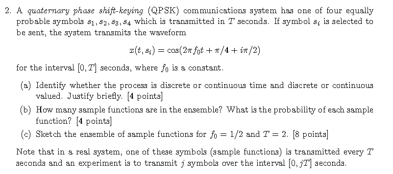 2. A quaternary phase shift- keying (QPSK) | Chegg.com