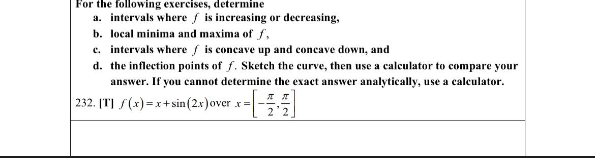 Solved For the following exercises, determine a. intervals | Chegg.com