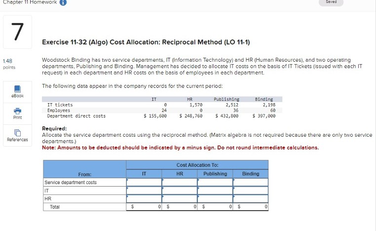 Solved Exercise 11-32 (Algo) ﻿Cost Allocation: Reciprocal | Chegg.com