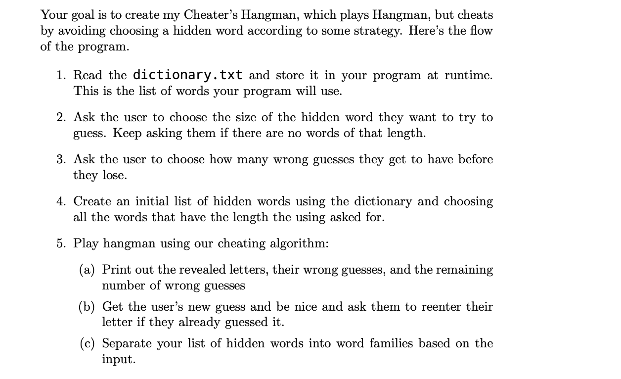 Solved Your goal is to create my Cheater's Hangman, which | Chegg.com