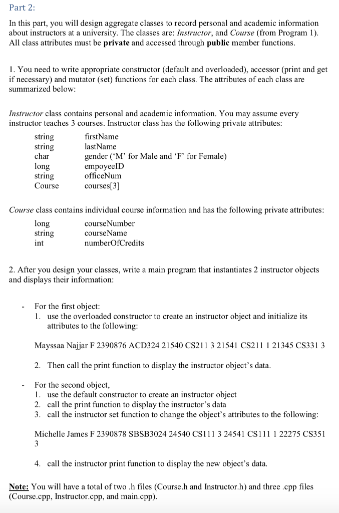 Solved Lab 4 Due Date: Sep 26, 2018 Total Points: 15 points | Chegg.com
