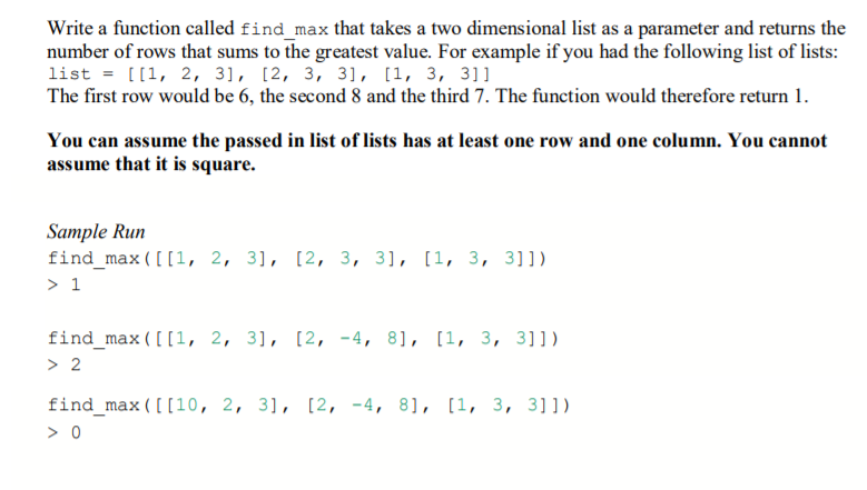 Solved Write a function called find_max that takes a two | Chegg.com