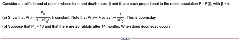 Solved = Consider a prolific breed of rabbits whose birth | Chegg.com