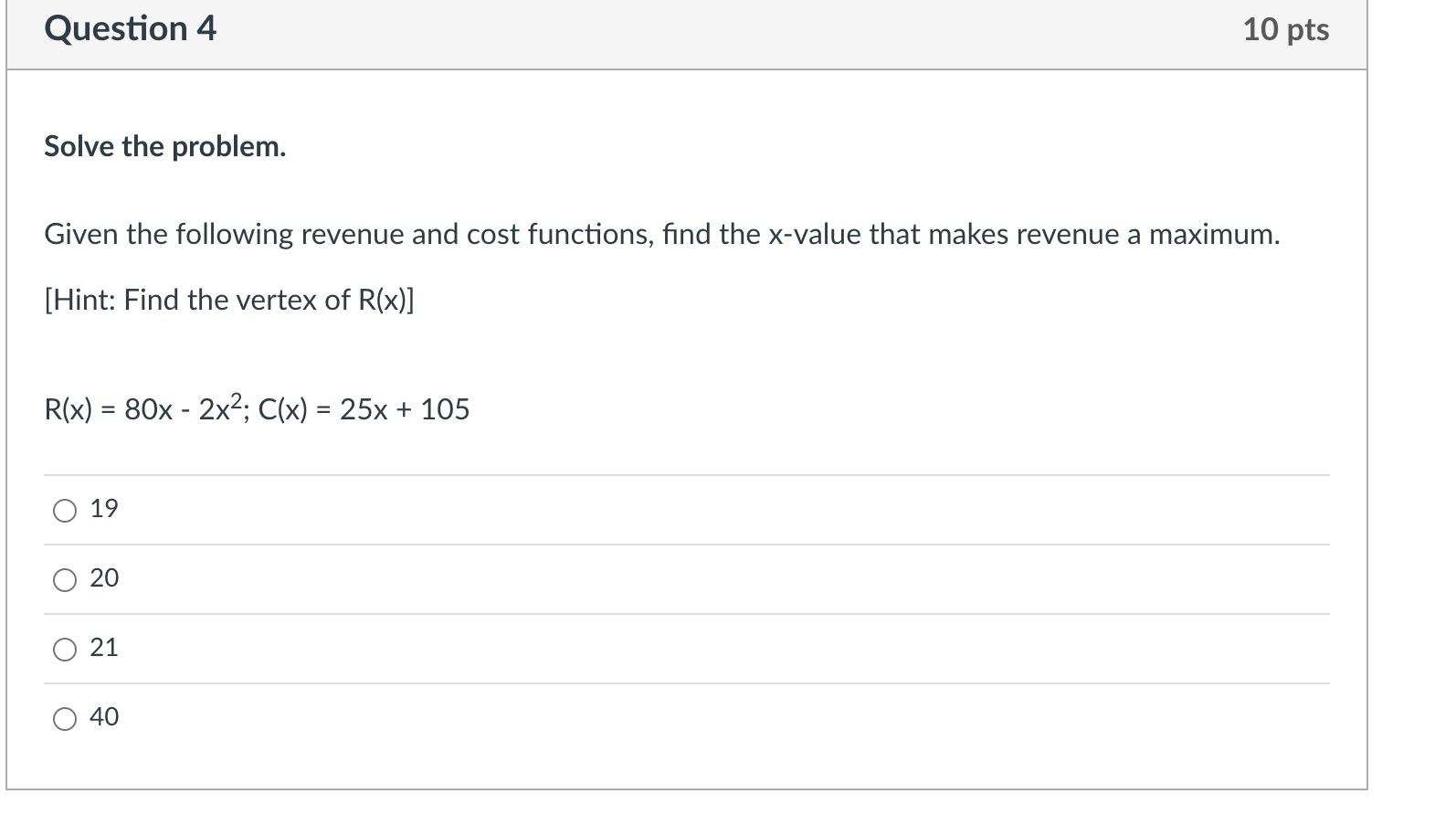 Solved Given the following revenue and cost functions, find | Chegg.com