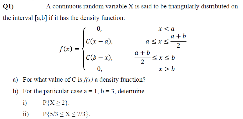 Solved Q1) A continuous random variable X is said to be | Chegg.com
