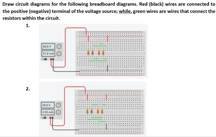 Solved Draw circuit diagrams for the following breadboard | Chegg.com