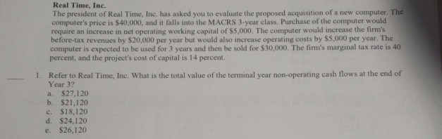 Solved Real Time, Inc. The president of Real Time, Inc. has | Chegg.com