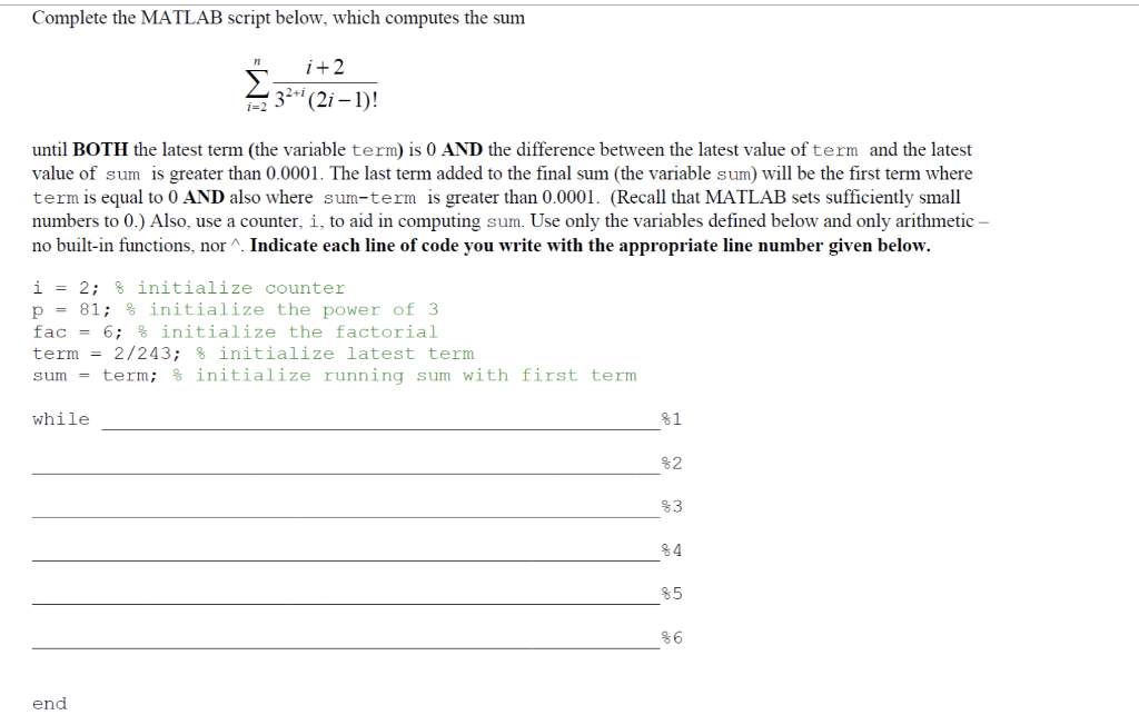Solved Complete the MATLAB script below, which computes the | Chegg.com