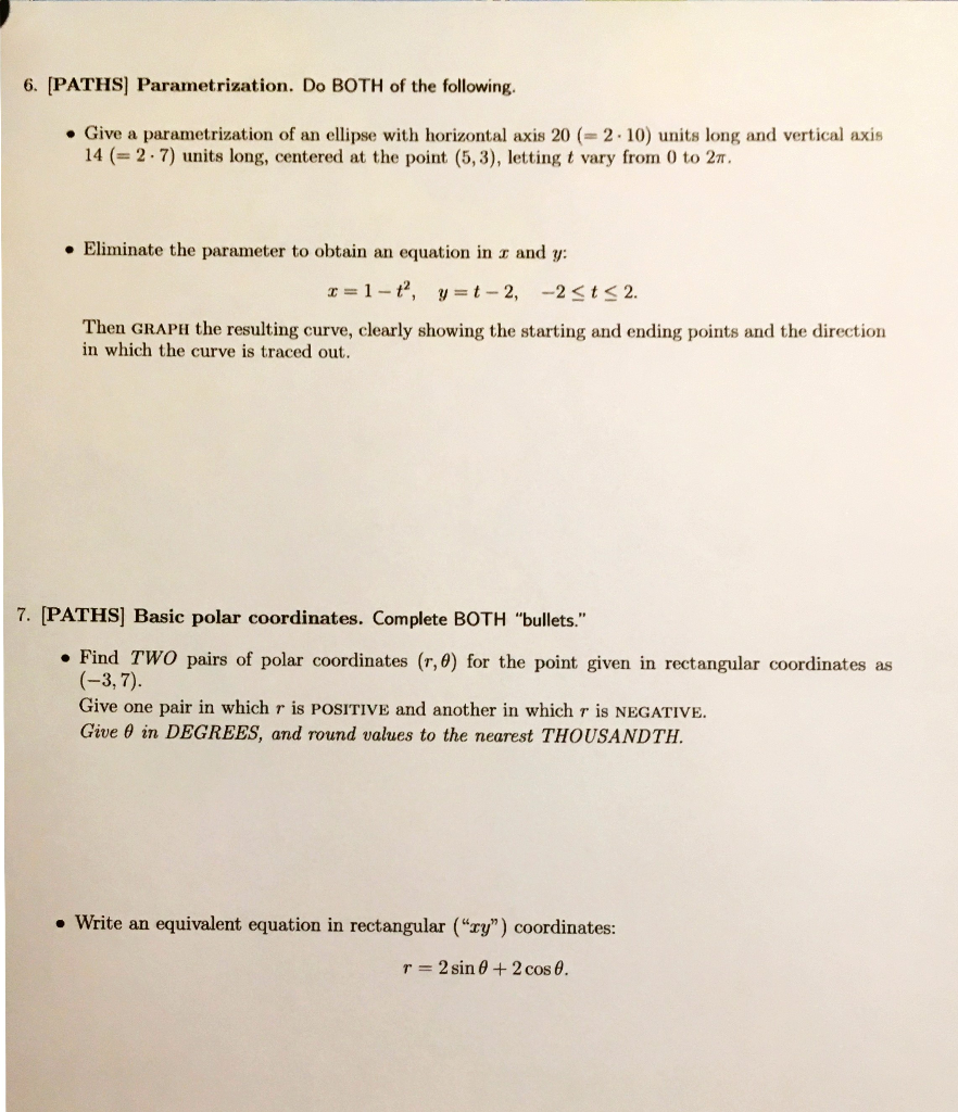 Solved 6. [PATHS Parametrization. Do BOTH of the following, | Chegg.com