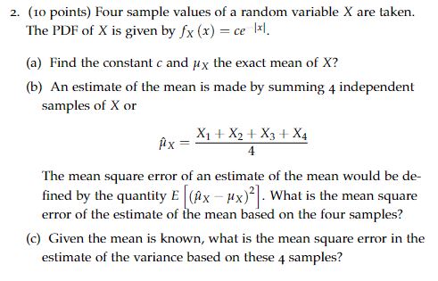Solved 2. (1o points) ﻿Four sample values of a random | Chegg.com