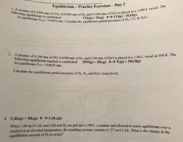 Solved Equilibrium - Practice Exercises - Day 2 following | Chegg.com