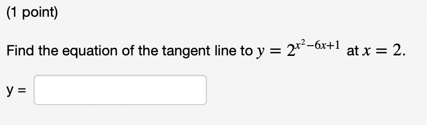 Solved Find the equation of the tangent line to | Chegg.com