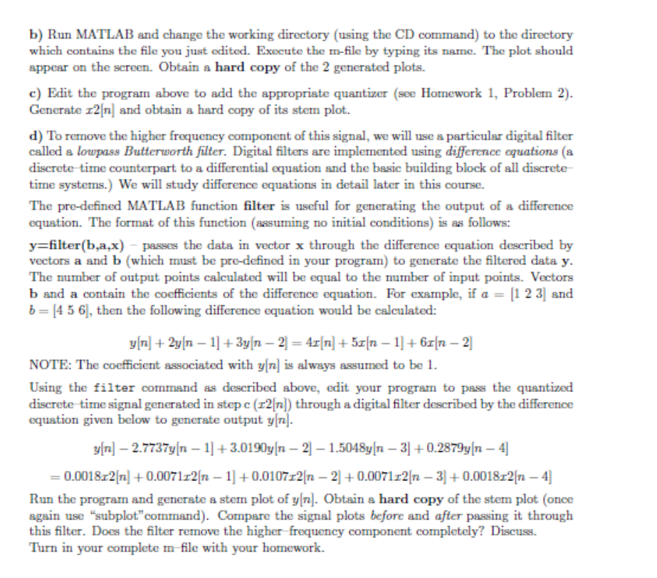 Solved A Use A Text Editor To Type In The Following M File 5539