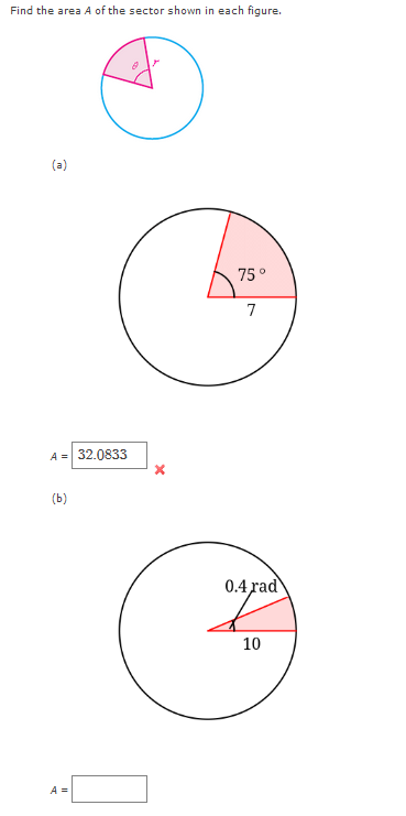 Solved Find the area A of the sector shown in each figure. | Chegg.com