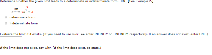 Solved Determine whether the given limit leads to a | Chegg.com