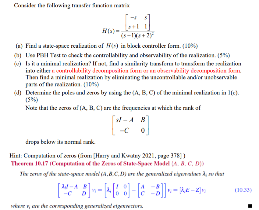 Consider the following transfer function matrix -S S | Chegg.com