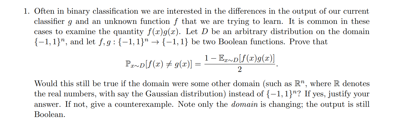 Solved 1. Often in binary classification we are interested | Chegg.com