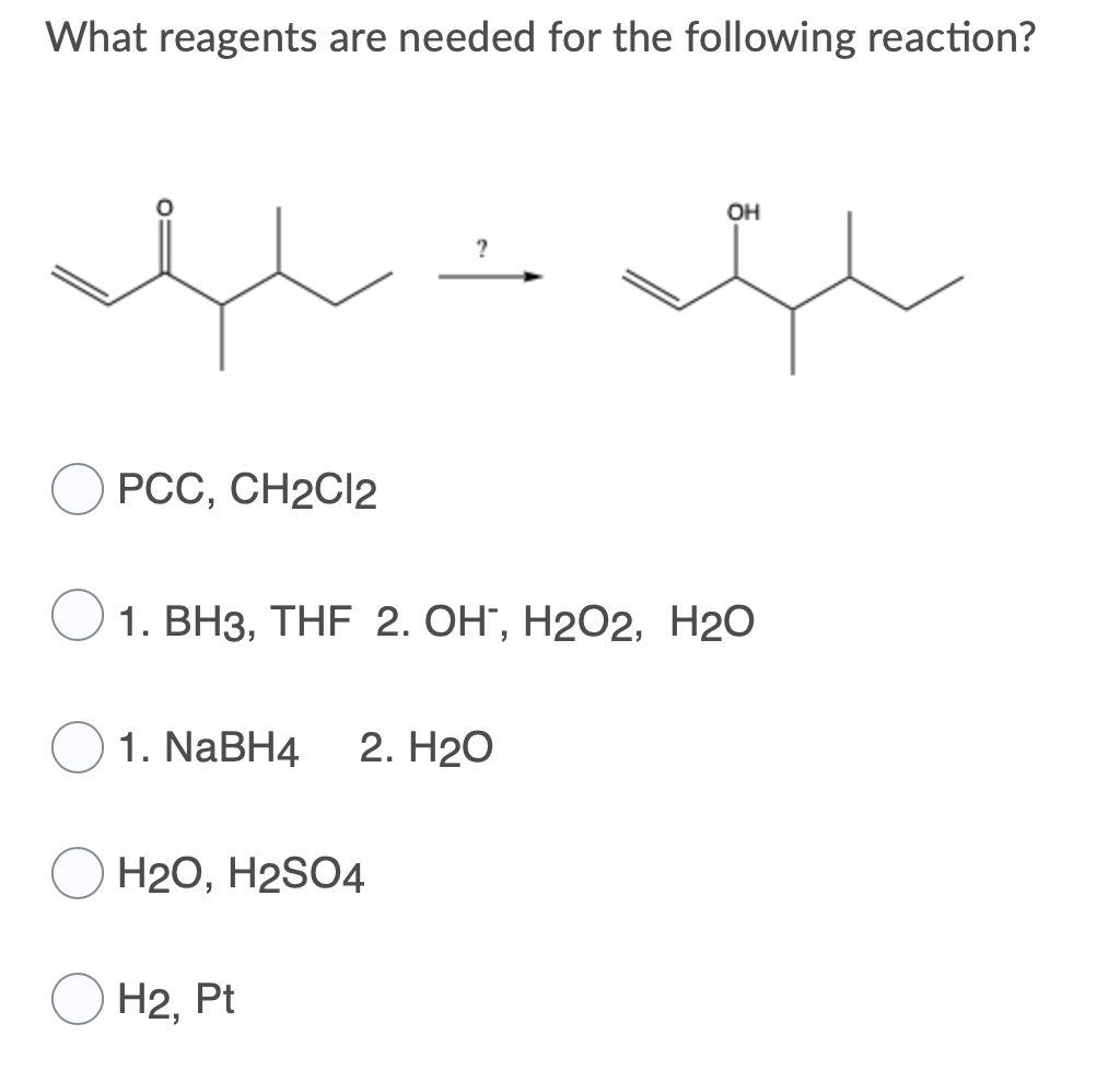 Solved What are the reagents needed for the following | Chegg.com